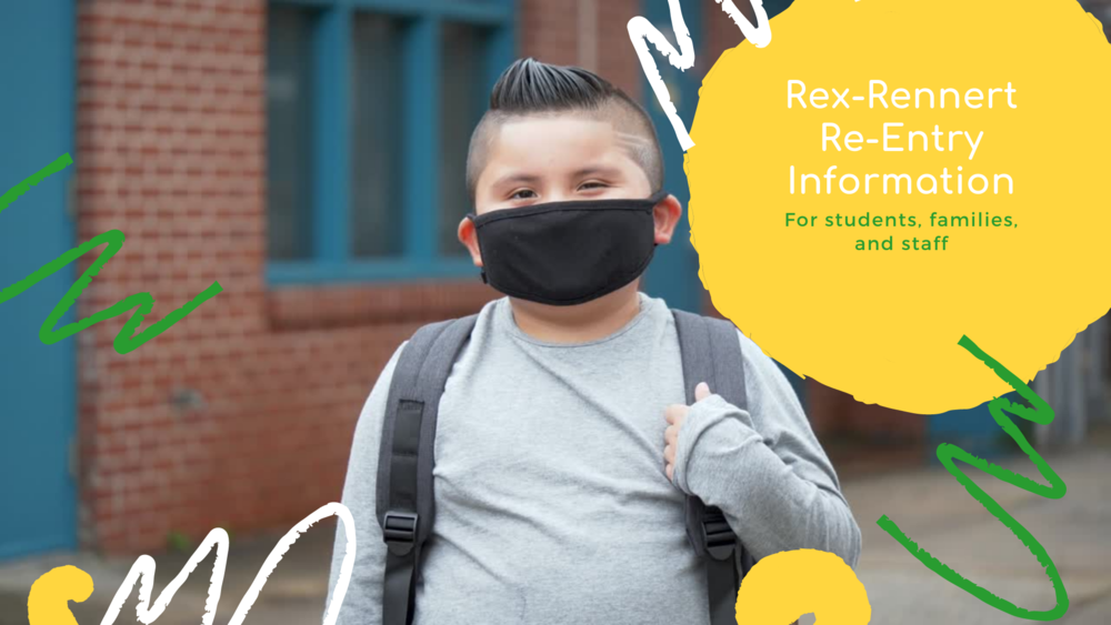 Rex-Rennert Re-Entry Video | Rex-Rennert Elementary School