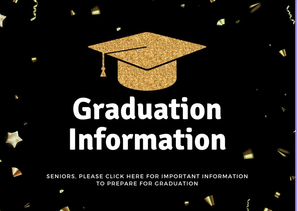 Attention Seniors: Important Graduation Information | Lumberton High School
